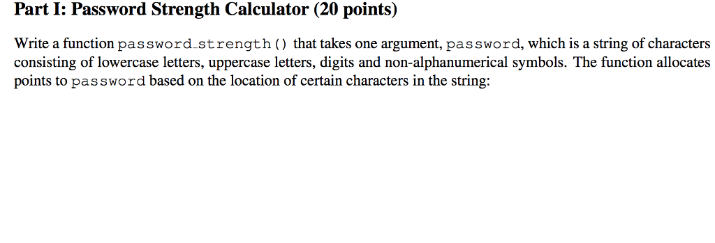 Solved Part I: Password Strength Calculator (20 points) | Chegg.com