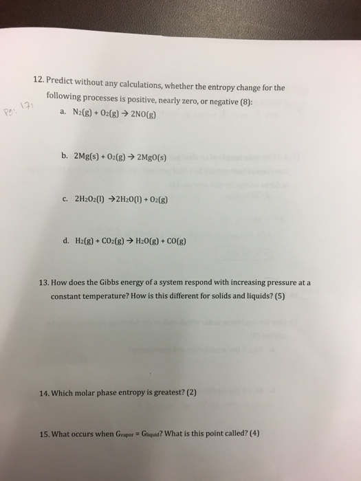 Solved Predict without any calculations, whether the entropy | Chegg.com