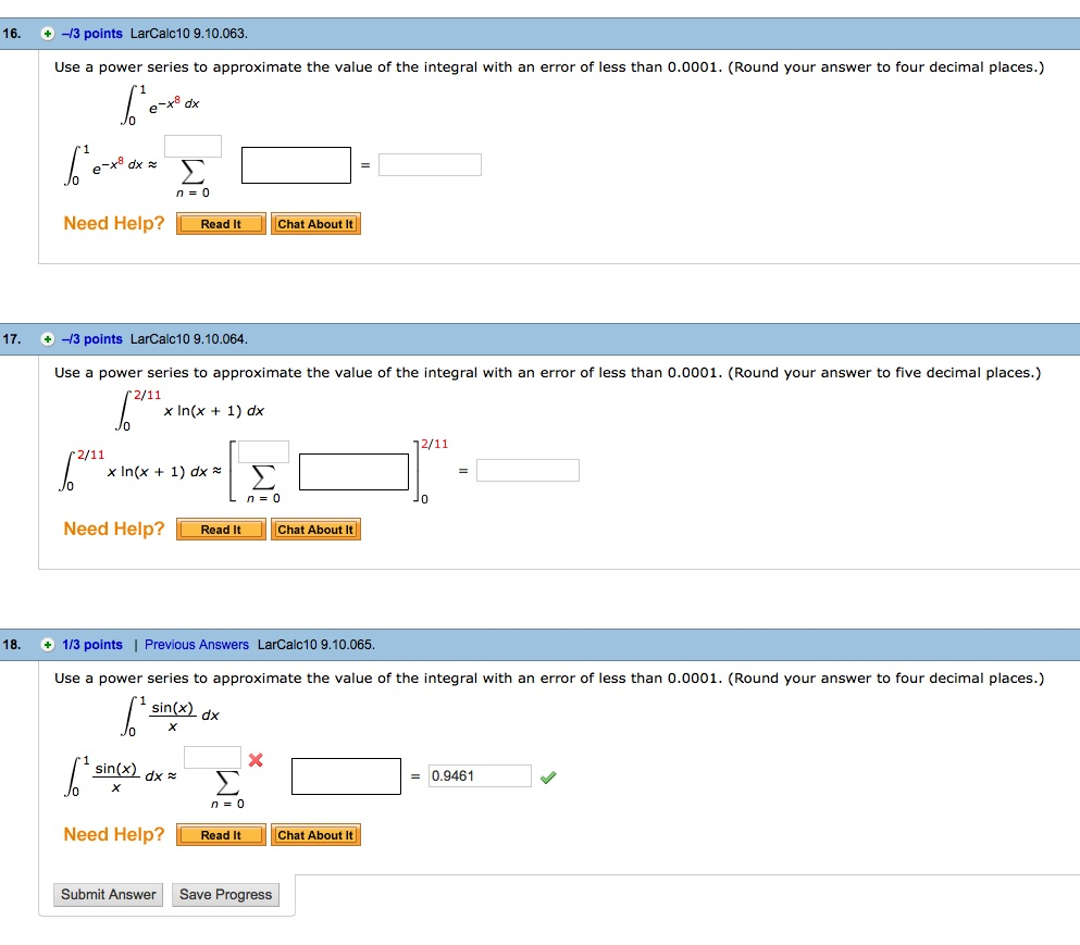 Solved Use A Power Series To Approximate The Value Of The