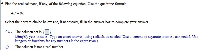 Solved Find the real solutions, if any, of the following | Chegg.com