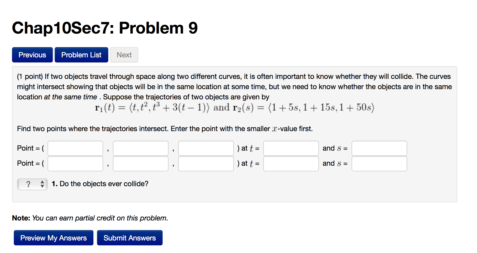 Solved If two objects travel through space along two | Chegg.com