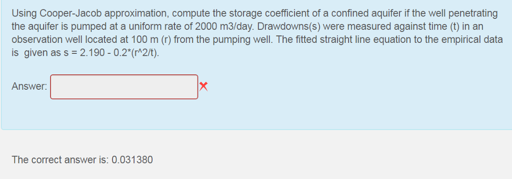 Using Cooper-Jacob approximation, compute the storage | Chegg.com