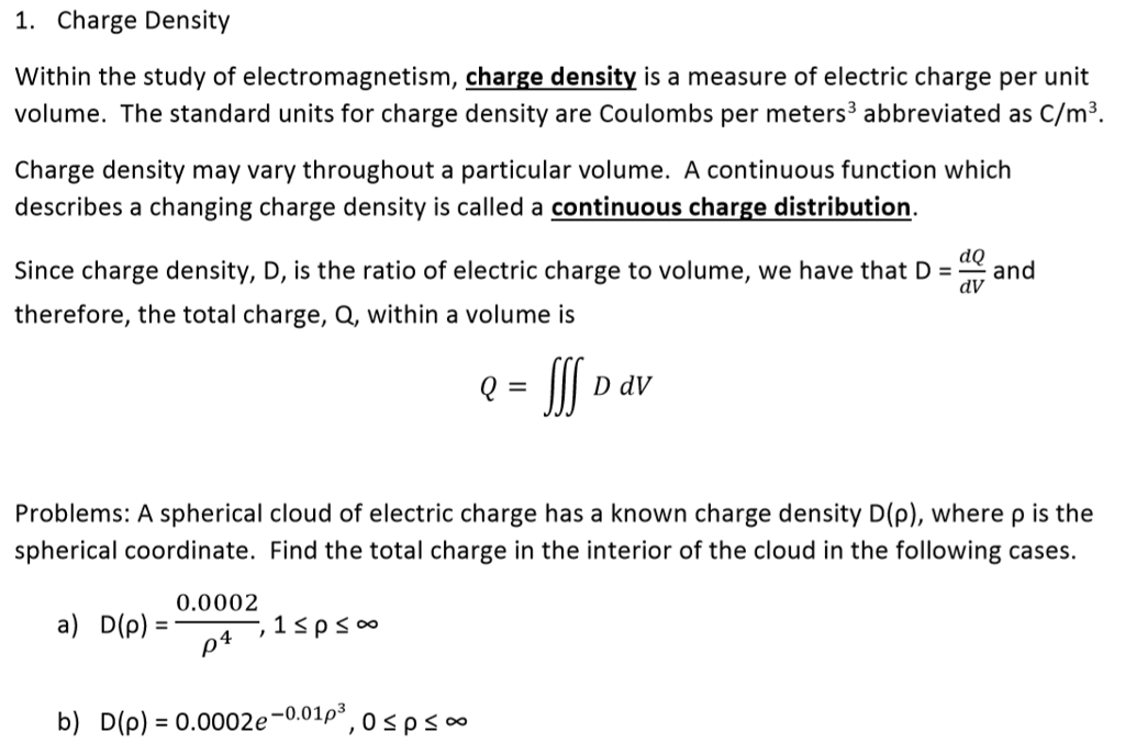 Solved 1. Charge Density Within the study of | Chegg.com