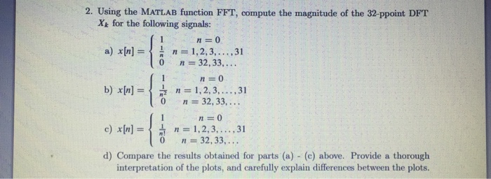 Solved Using The Matlab Function Fft Compute The Magnitude 9968