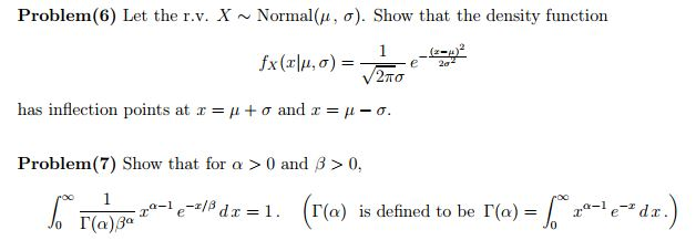 Solved Problem(6) Let the r.v. X Normal( mu . sigma). Show | Chegg.com