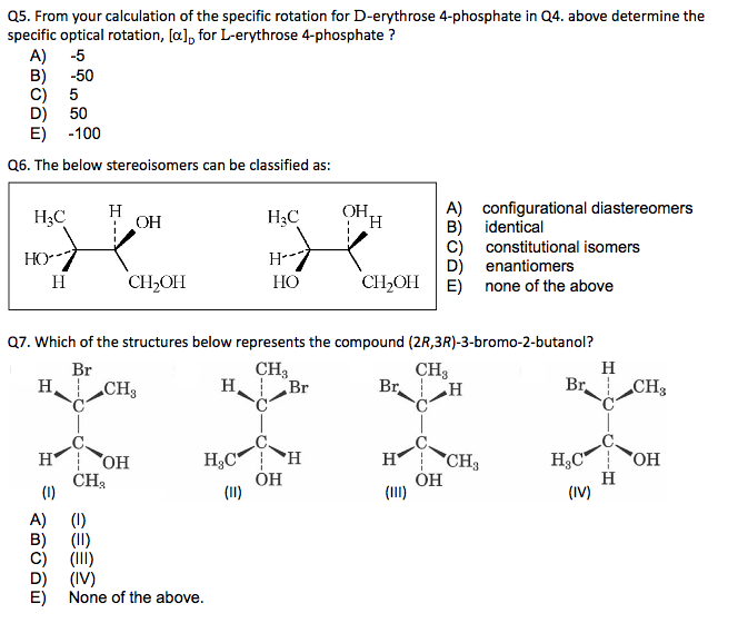 Solved From your calculation of the specific rotation for | Chegg.com