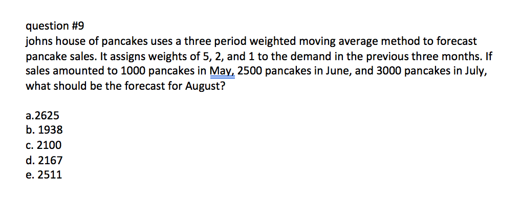 Solved Question 9 Johns House Of Pancakes Uses A Three Chegg solved-question-9-johns-house-of-pancakes-uses-a-three-chegg