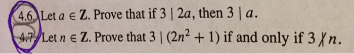 Solved Let a element of Z. Prove that if 3 | 2a, then 3 | a. | Chegg.com