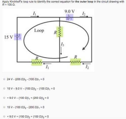 Solved Apply Kirchhoff's loop rule to identify the correct | Chegg.com