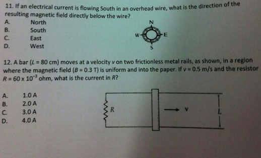 Solved: If An Electrical Current Is Flowing South In An Ov... | Chegg.com