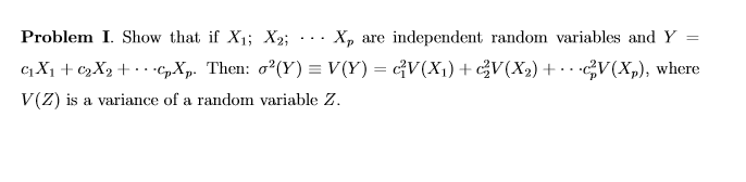Solved Problem I. Show that if X1; X2; . . . Xp are | Chegg.com
