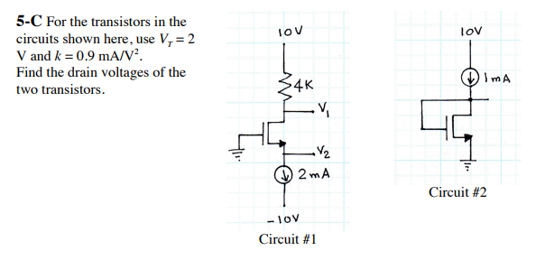Solved 5-C For the transistors in the circuits shown here, | Chegg.com