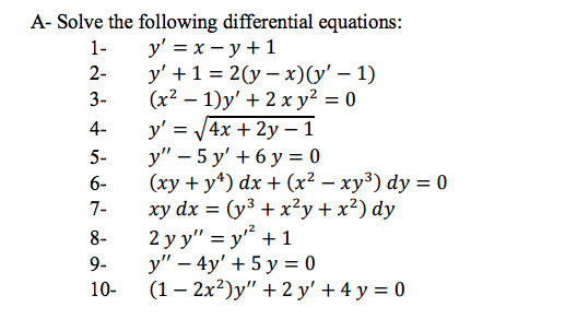 Solved Solve the following differential equations: y' - x - | Chegg.com