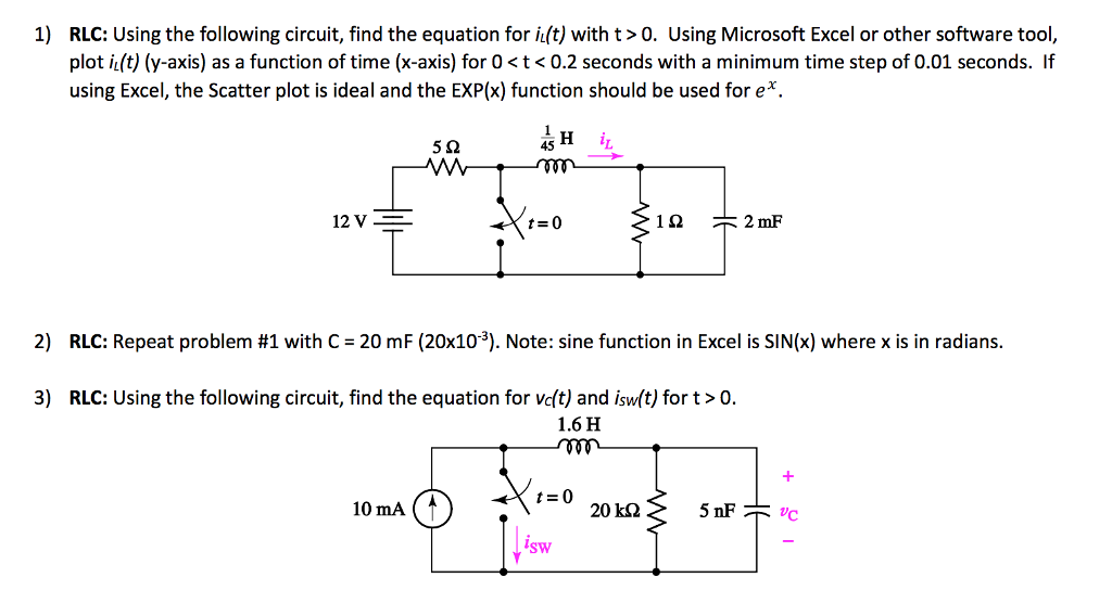 Solved 1) RLC: Using the following circuit, find the | Chegg.com