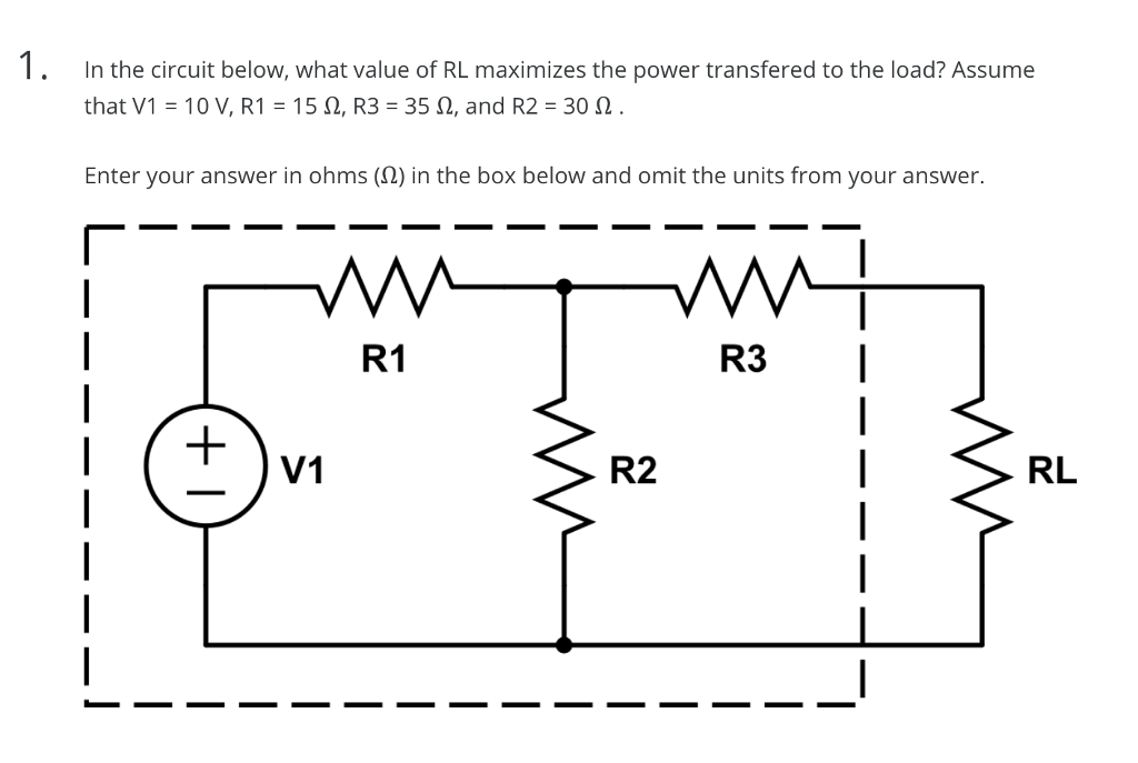 Solved In the circuit below, what value of RL maximizes the | Chegg.com