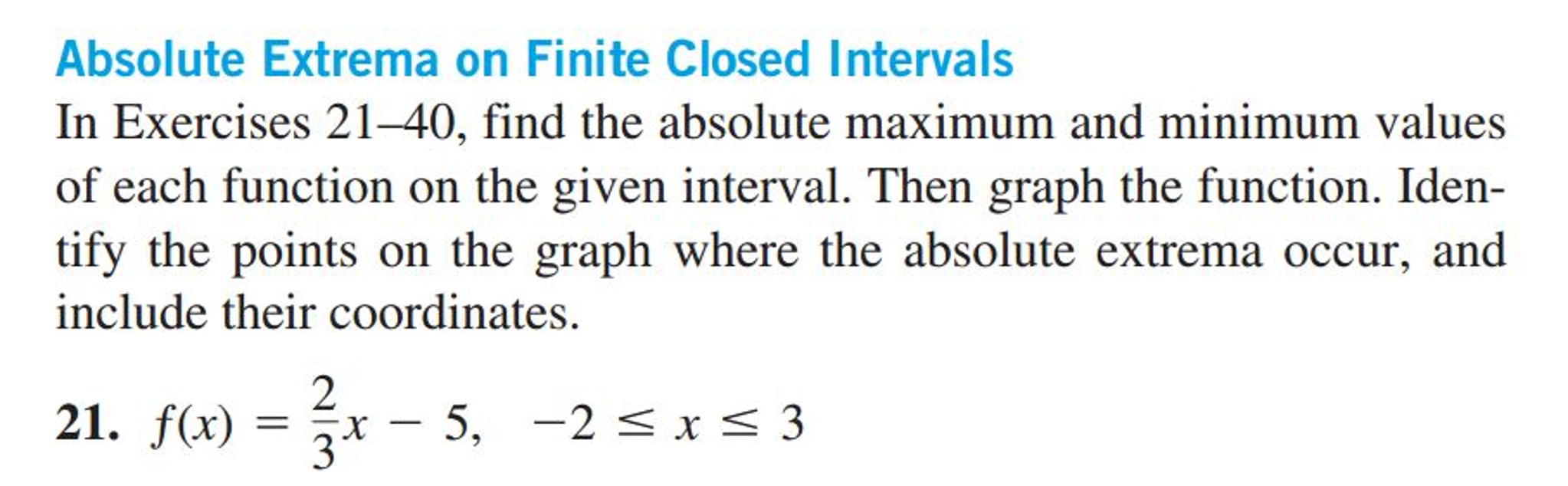 Solved Absolute Extrema on Finite Closed Intervals In | Chegg.com