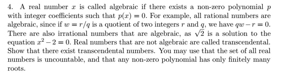 Solved A real number x is called algebraic if there exists a | Chegg.com