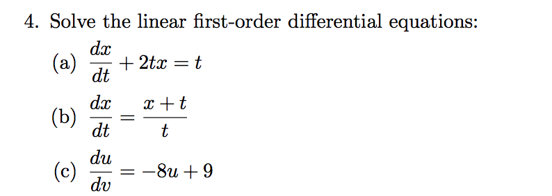 Solved 4. Solve the linear first-order differential | Chegg.com
