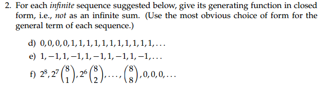 Solved 2. For each infinite sequence suggested below, give | Chegg.com