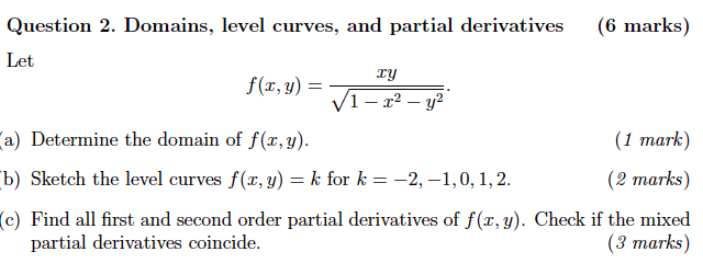 Solved Question 2. Domains, level curves, and partial | Chegg.com