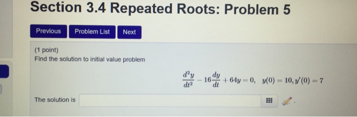 Solved Find the solution to initial value problem d^2y/dt^2 | Chegg.com