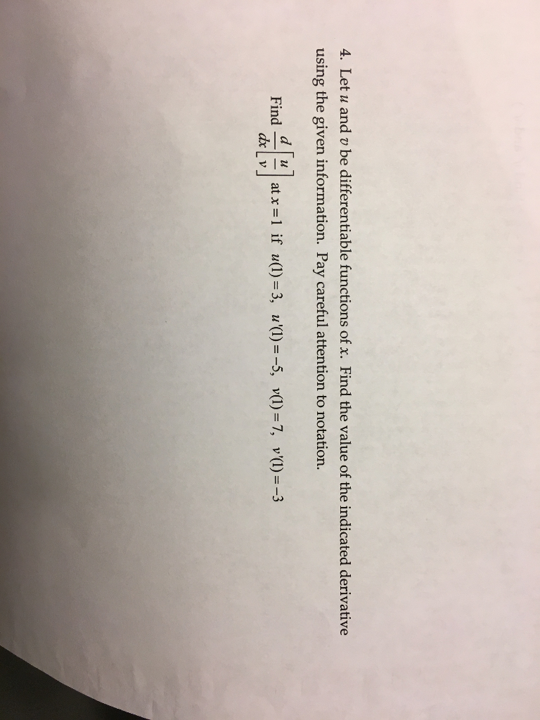 Solved 4. Let u and v be differentiable functions of x. Find | Chegg.com