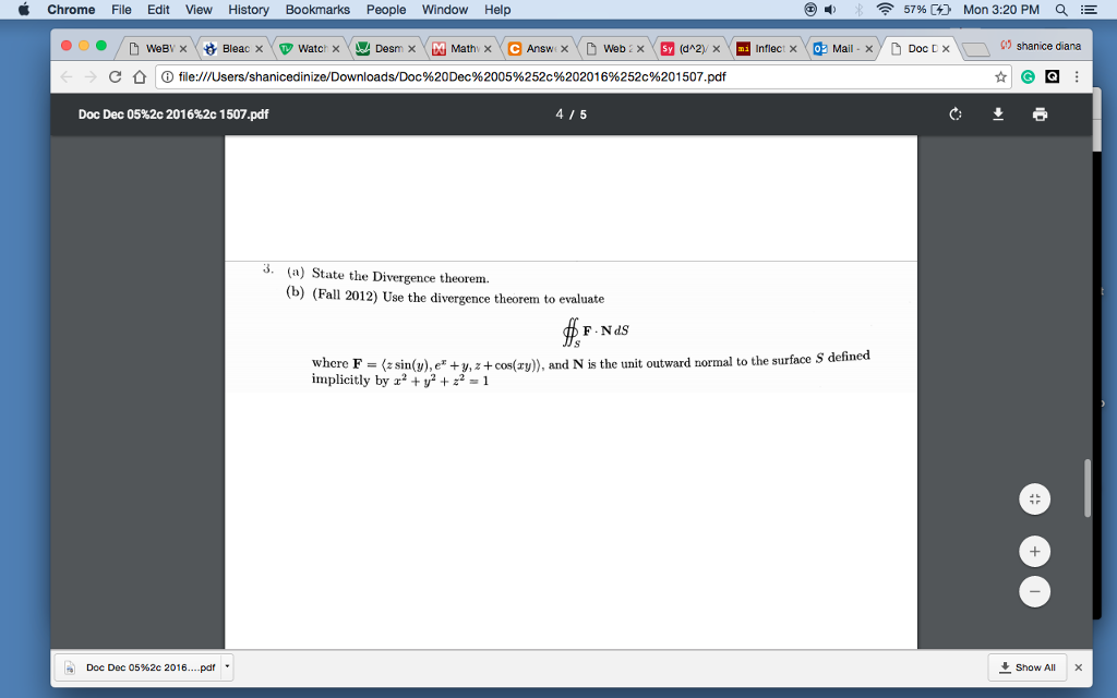 Solved State the Divergence theorem Use the divergence | Chegg.com Solved State the Divergence theorem Use the divergence | Chegg.com