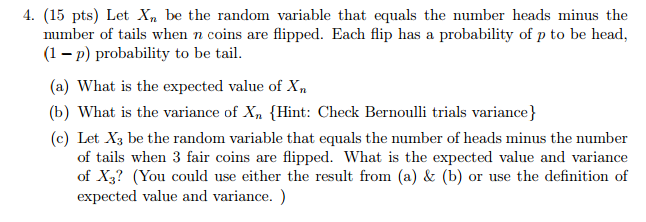 Solved Let Xn be the random variable that equals the number | Chegg.com