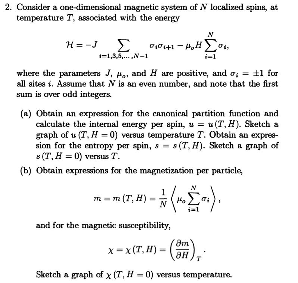 Consider a one-dimensional magnetic system of N | Chegg.com