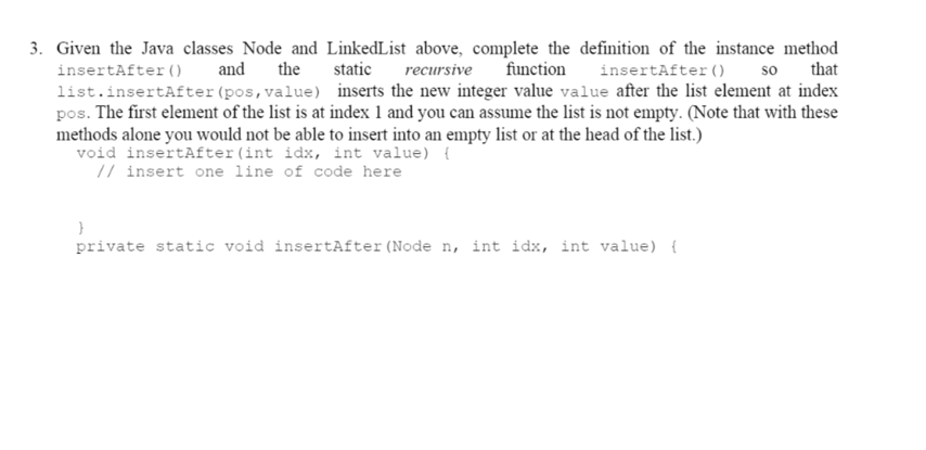 Solved 3 Given The Java Classes Node And Linkedlist Above 