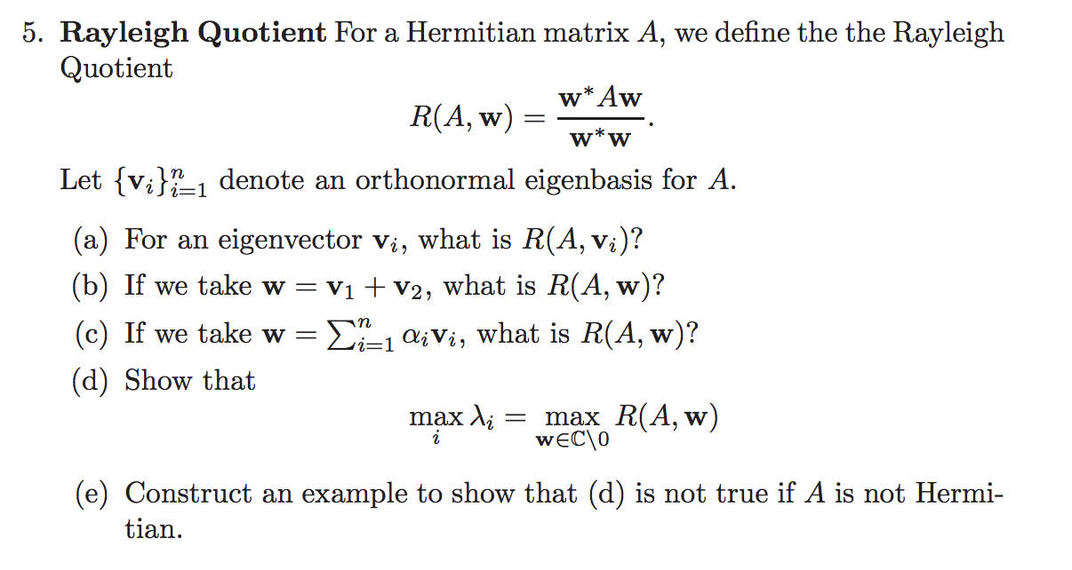 For a Hermitian matrix A, we define the the | Chegg.com