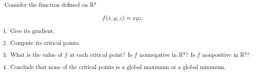 Solved Consider the function defined on R3 f(x,y,z) = xyz. | Chegg.com