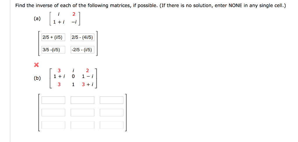 Solved Find the inverse of each of the following matrices, | Chegg.com