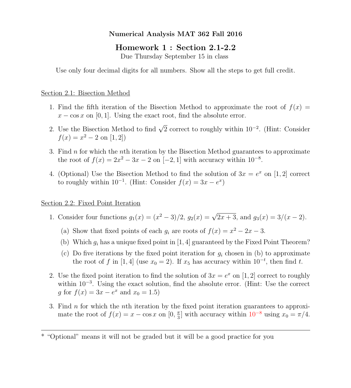 Solved Find The Fifth Iteration Of The Bisection Method To