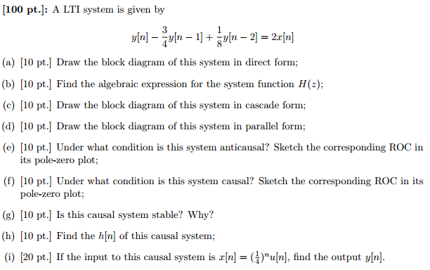 A LTI system is given by Draw the block diagram of | Chegg.com