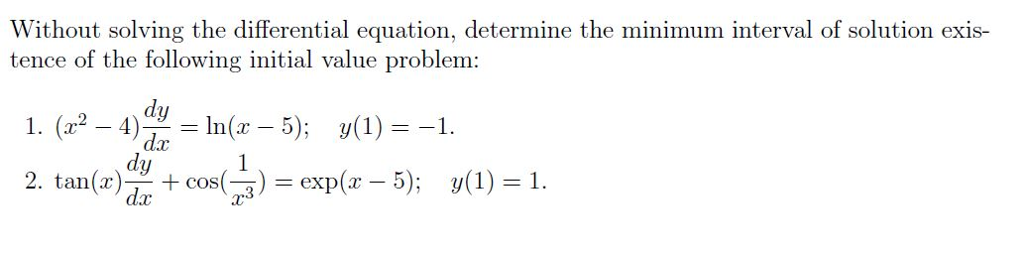 Solved Without solving the differential equation, determine | Chegg.com