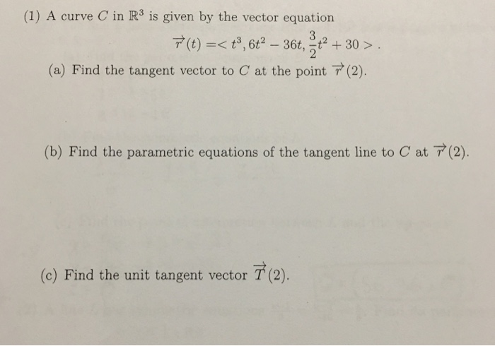 Solved A curve C in R3 is given by the vector equation r(t) | Chegg.com