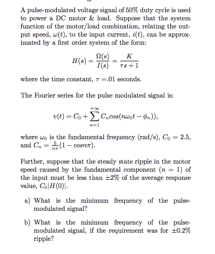 Solved A pulse-nodulated voltage signal of 50% duty cycle is | Chegg.com