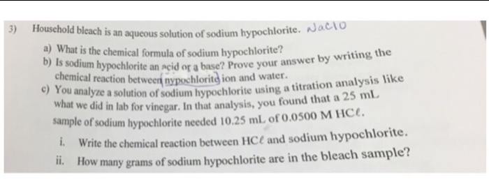Solved Household bleach is an aqueous solution of sodium | Chegg.com