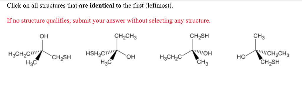Solved Click on all structures that are identical to the | Chegg.com