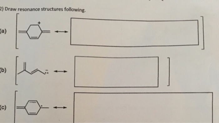 Solved Draw resonance structures following. | Chegg.com Solved Draw resonance structures following. | Chegg.com