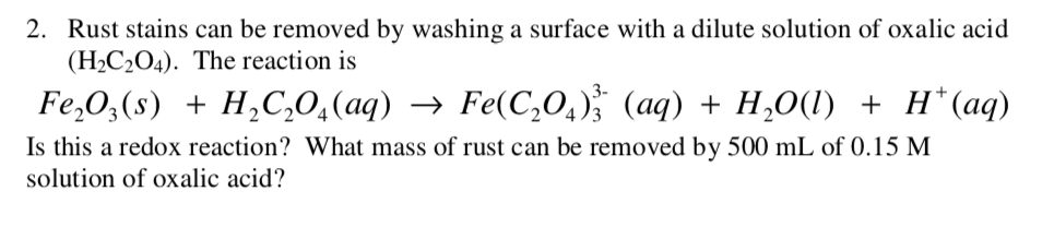 Solved 2. Rust stains can be removed by washing a surface | Chegg.com