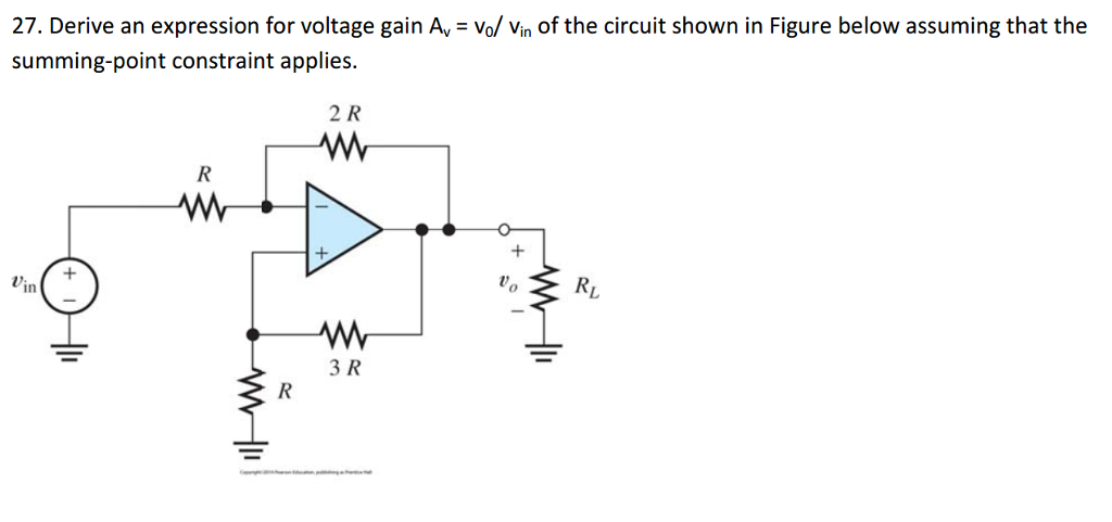 Solved Derive an expression for voltage gain A_v = v_0/v_in | Chegg.com