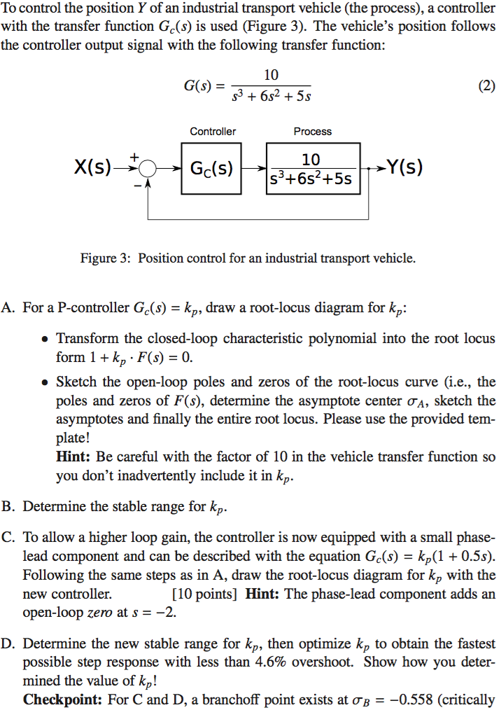 Solved To control the position industrial transport vehicle | Chegg.com