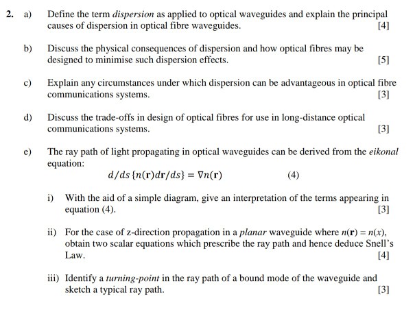 Solved 2. Define the term dispersion as applied to optical | Chegg.com