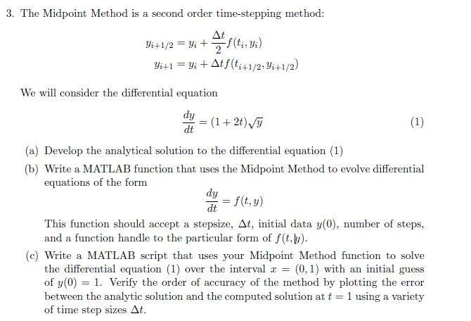 3. The Midpoint Method is a second order | Chegg.com