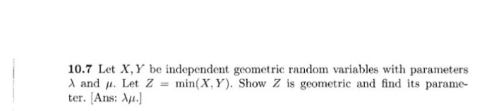 Solved Let X, Y be independent geometric random variables | Chegg.com