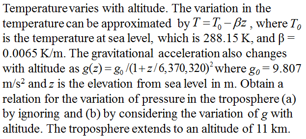 Solved Temperature varies with altitude. The variation in | Chegg.com