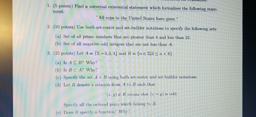 Solved Find a universal existential statement which | Chegg.com