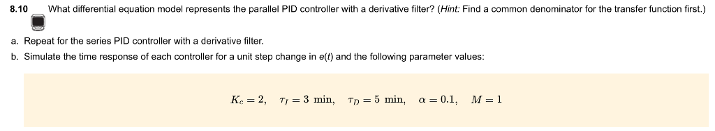 Solved 8.10 What differential equation model represents the | Chegg.com